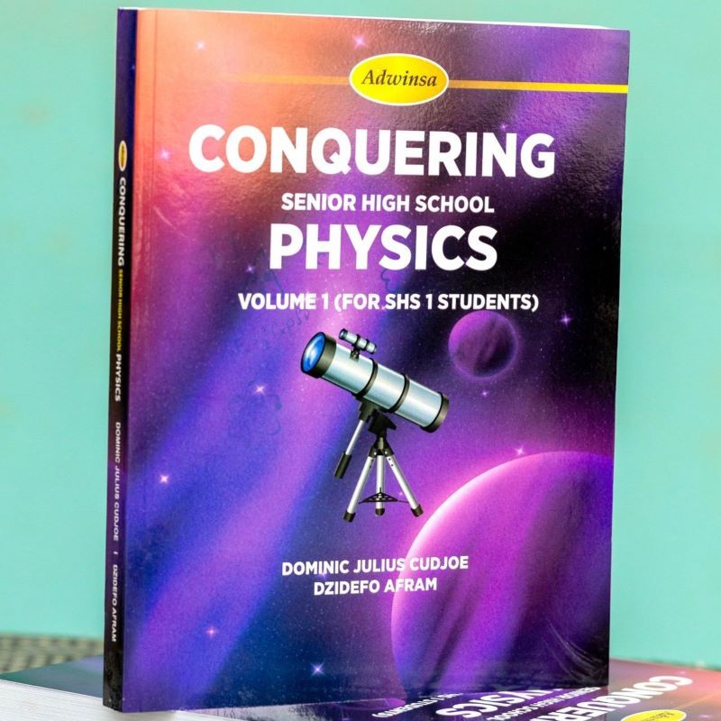 Adwinsa Conquering Physics for SHS 1-3 – Complete NaCCA & New ...
